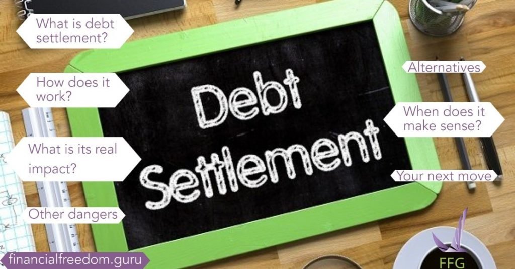 Debt Settlement: Its Impact On Your Credit Score | FinancialFreedom.Guru