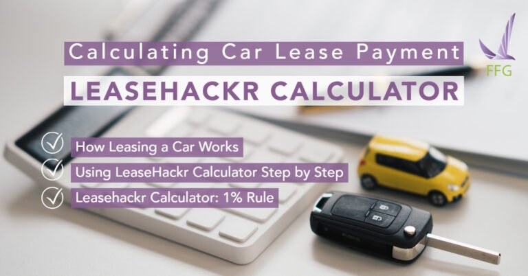 Leasehackr Calculator: Calculating Car Lease Payment